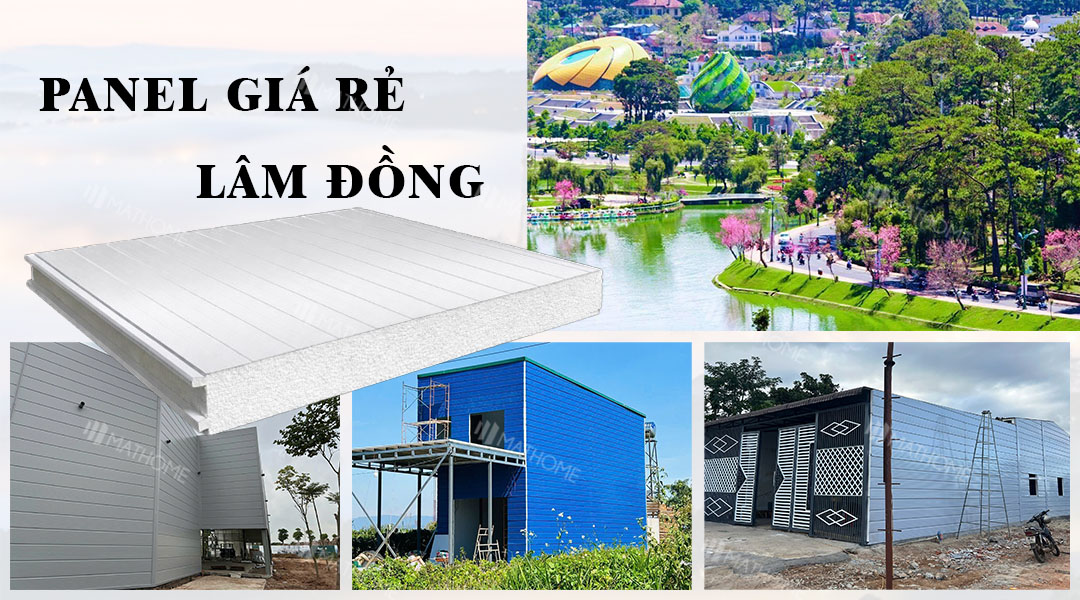 Đơn Vị Cung Cấp Panel Cách Nhiệt Giá Rẻ Tại Lâm Đồng